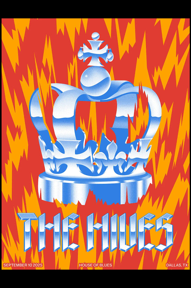 The Hives: Dallas, TX 2025 – My Show Poster